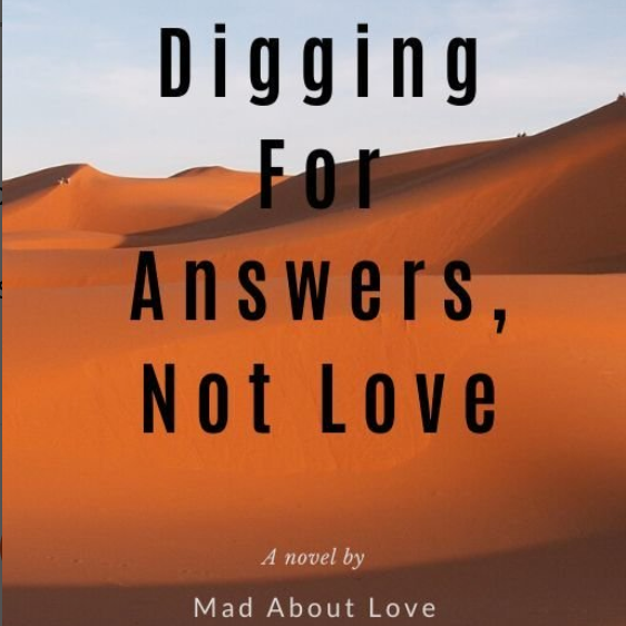 Digging For Answers, Not Love - Chapter 1 | mad_about_love | Commaful